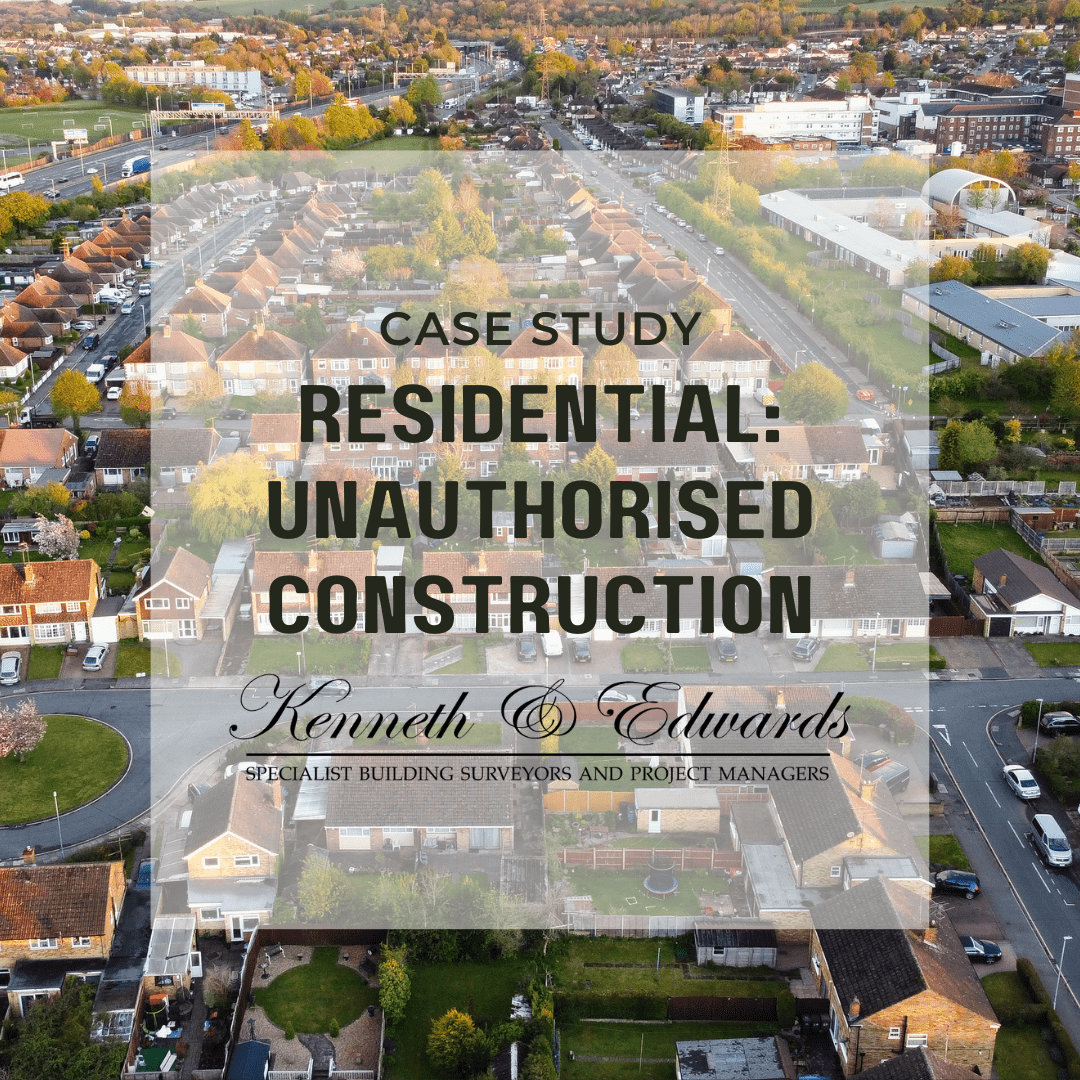 Case Study – Residential Client with Unauthorised Construction ...